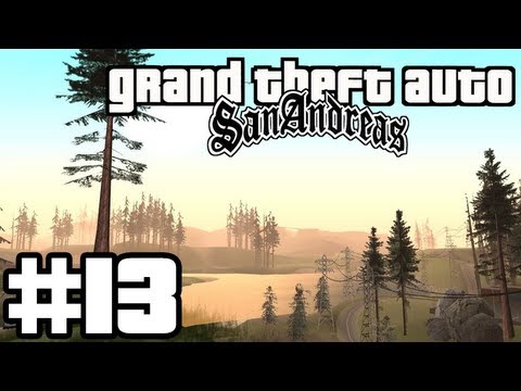GTA: San Andreas Walkthrough - Forever Alone :'} - Bölüm 13