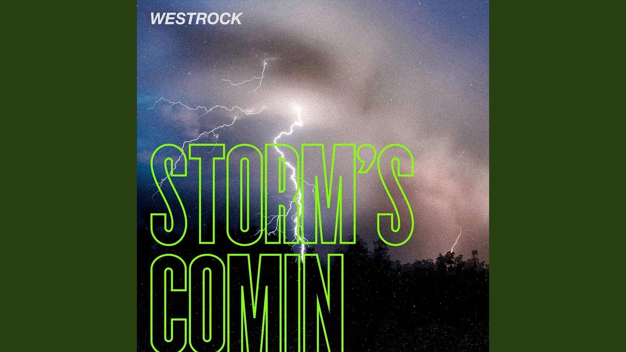Storm's Comin - YouTube