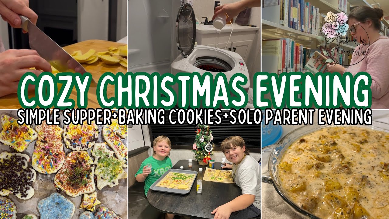 Cozy Christmas Evening || Homemaker Evening In The Life || #Vlogmas ...