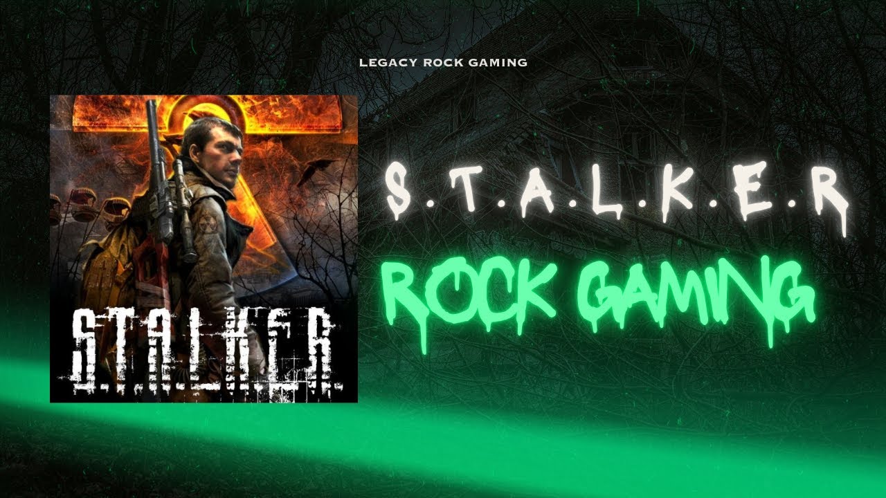 STALKER | Rock Gaming - YouTube