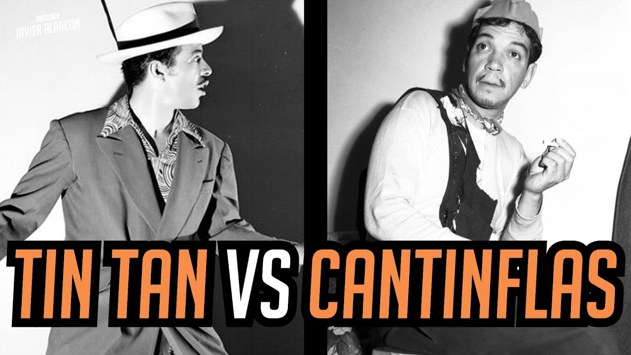 TIN TAN vs CANTINFLAS ¿Quién fue mejor comediante? | Edson Zuñiga ...