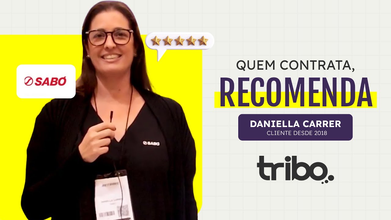 DANIELLA CARRER da SABÓ - Cliente Tribo desde 2018 - Depoimento para a ...