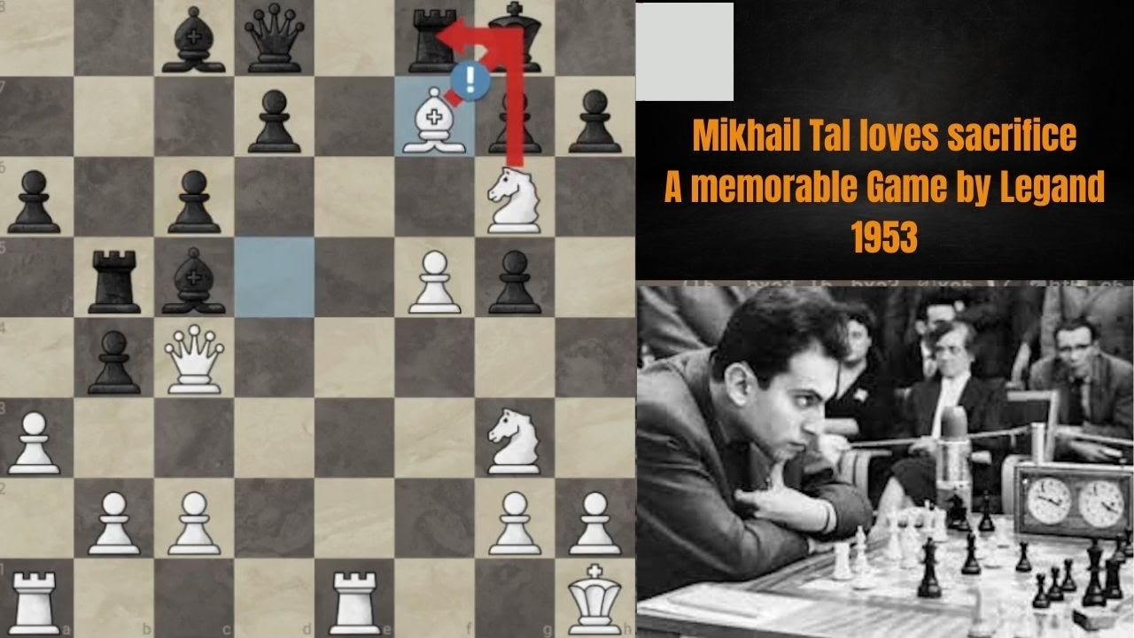 A Memorable Game of Mikhail Tal | Tal loves sacrifice | Brilliant ...
