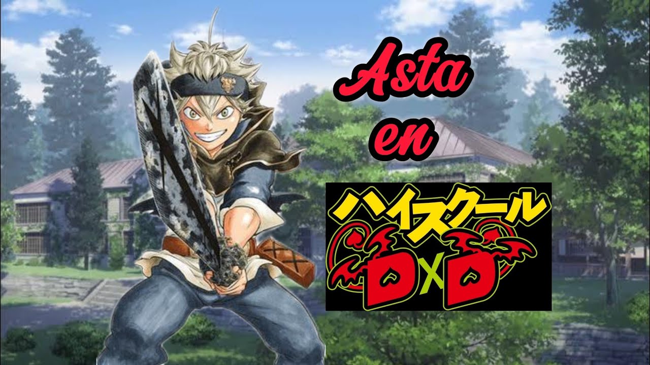 Asta en High School Dxd (Capitulo 1) - YouTube