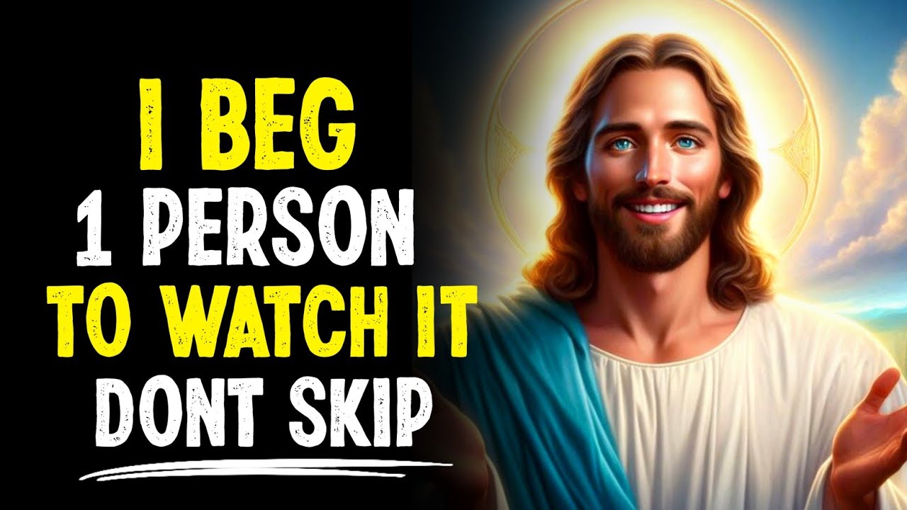 God Says: I Beg 1 Person To Watch It Don't Skip | God's Message Today ...