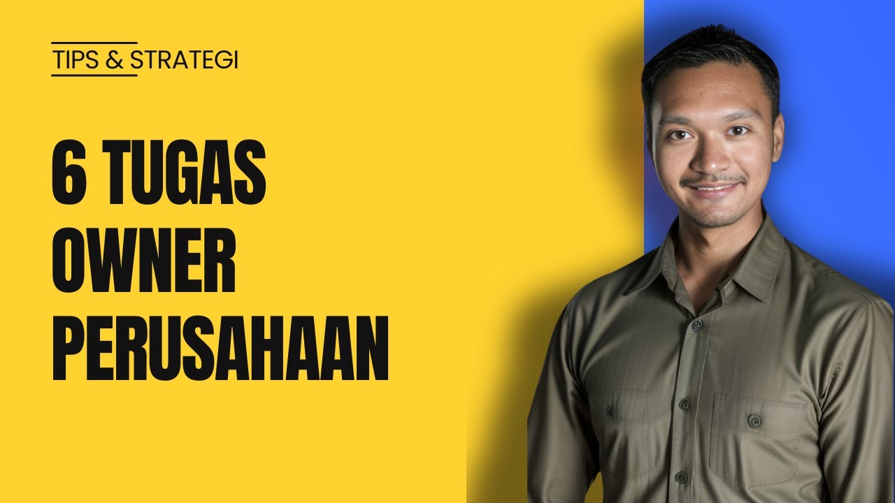 Tugas Owner CEO Perusahaan - YouTube