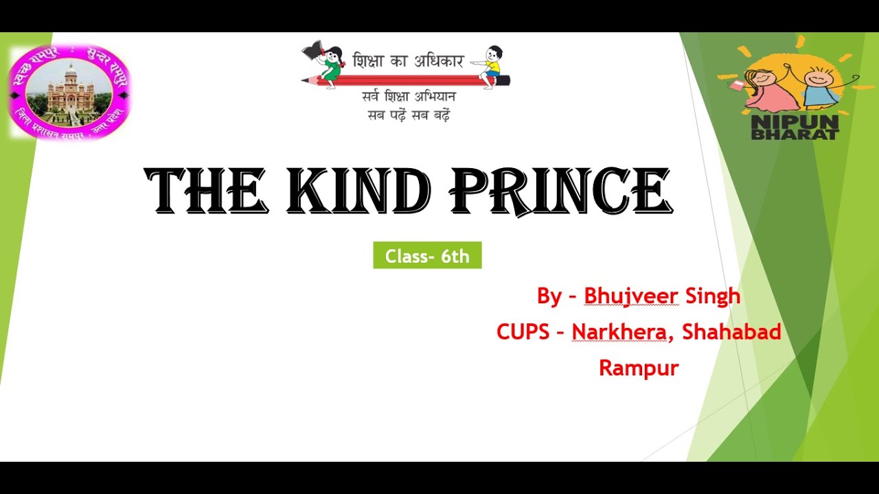 ENGLISH , CLASS - 6 , CHAPTER 16 THE KIND PRINCE - YouTube