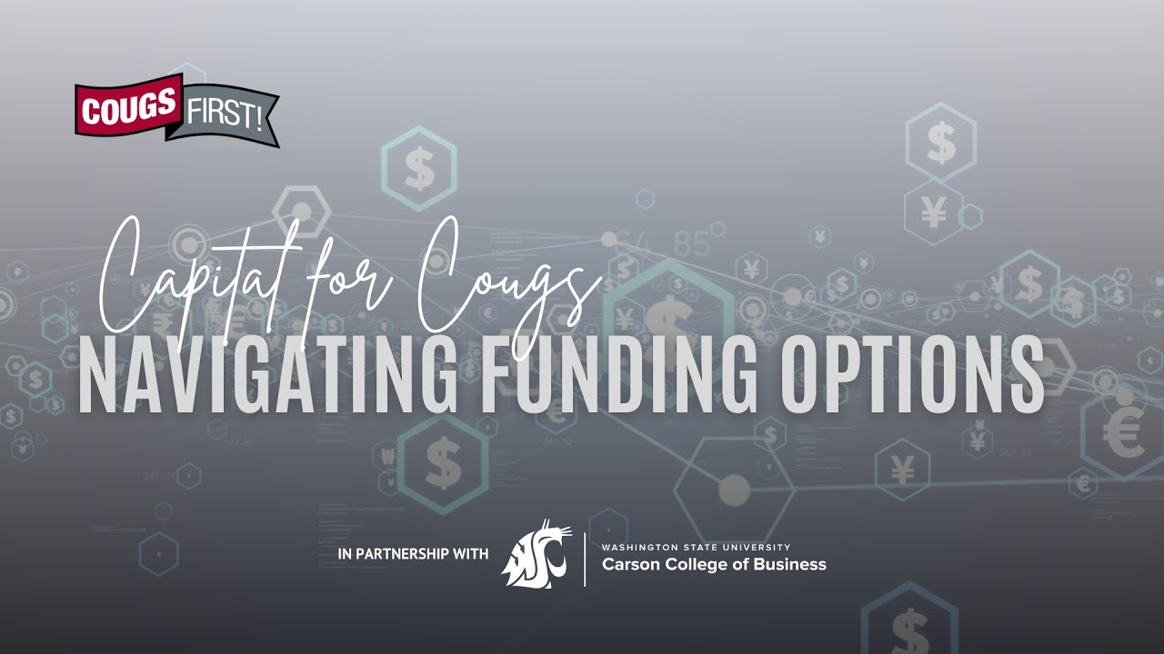 Capital for Cougs: Navigating Funding Options | Power Lunch at the ...