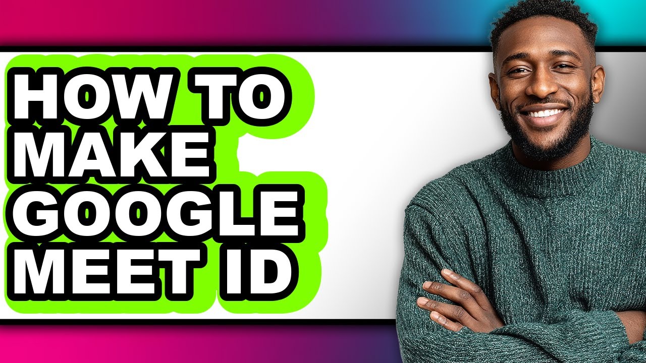 How to Make Google Meet Id (only Way) - YouTube
