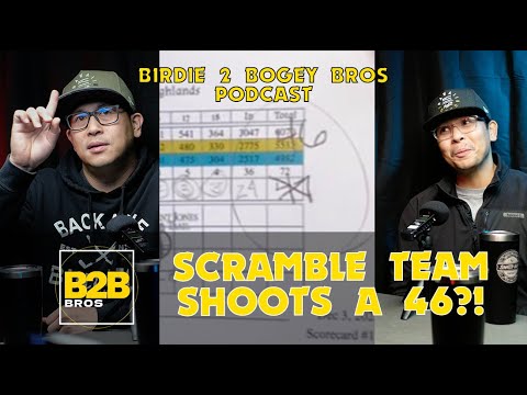 Scramble Team Shoots 46?! Cheaters?- Birdie 2 Bogey Bros - YouTube
