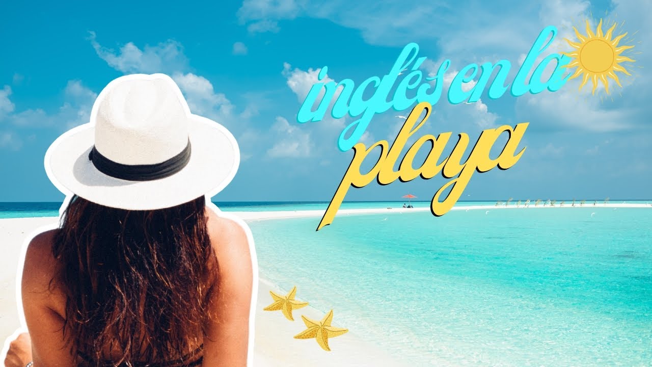 Vocabulario de PLAYA en INGLÉS 🏖 - YouTube