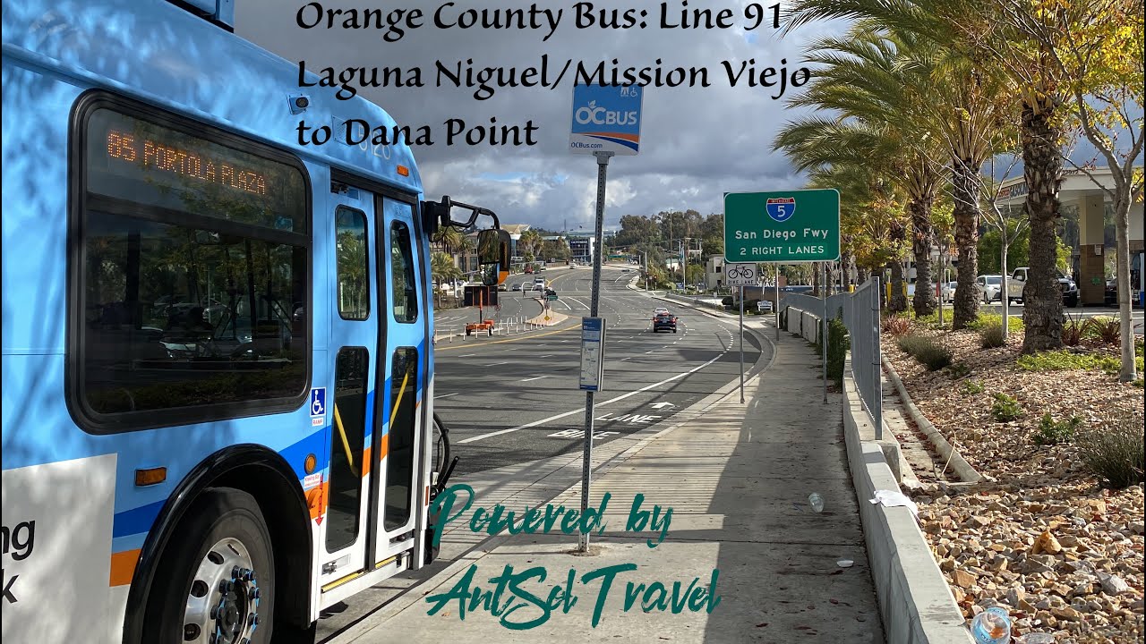 Orange County Bus Line 91 from Laguna Niguel/Mission Viejo Metrolink ...