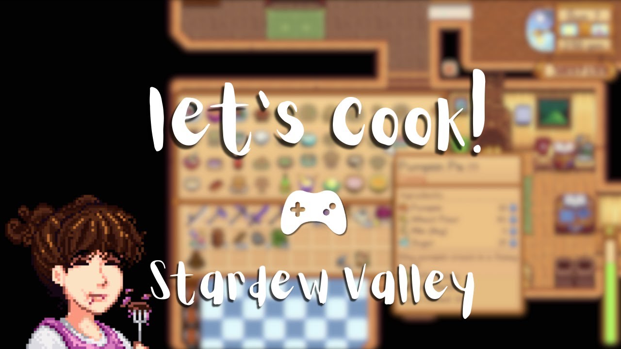 I Finished Cooking Every Recipe in Stardew Valley - YouTube