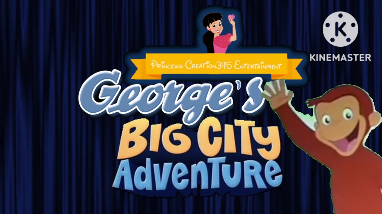Princess Creation345 Entertainment Logo (George's Big City Adventure ...