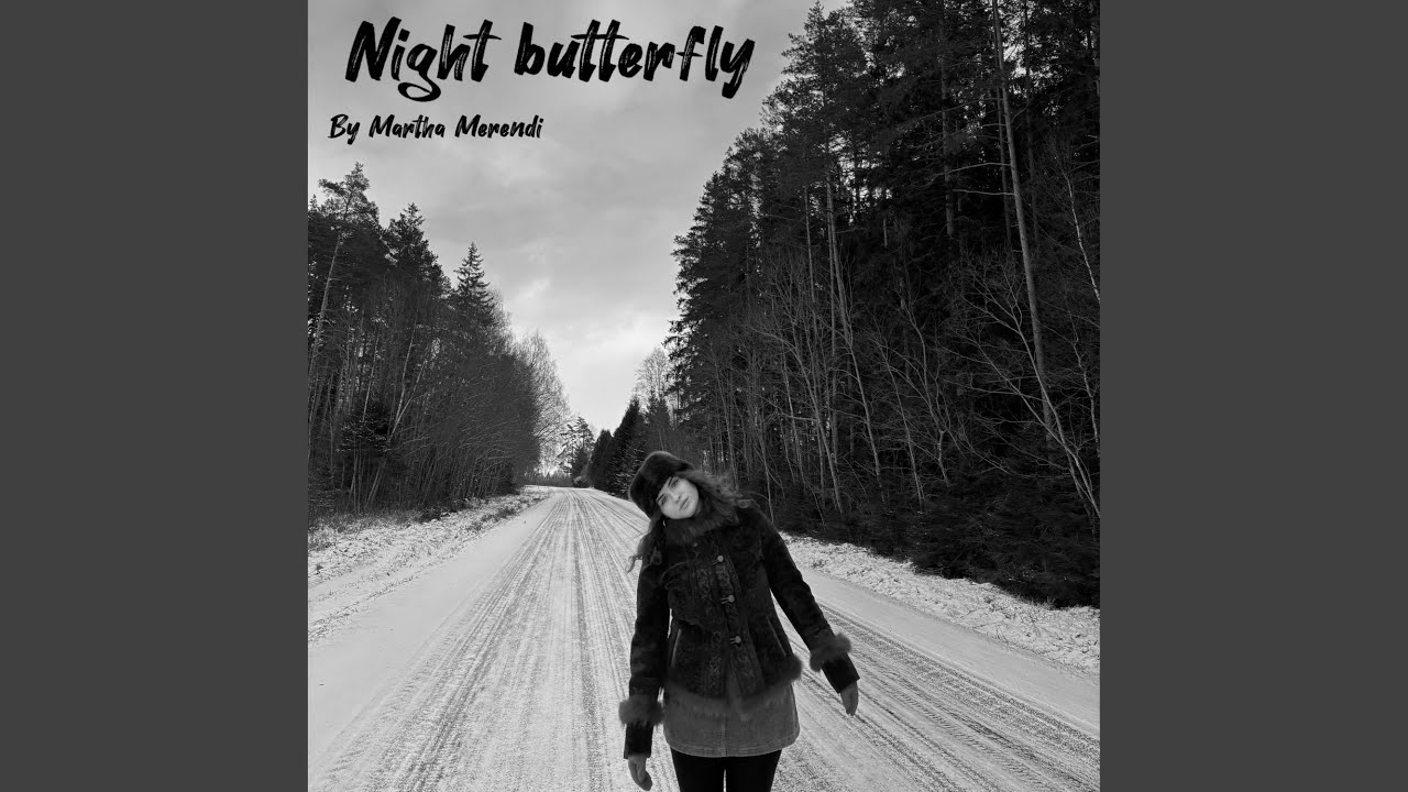 Night Butterfly - YouTube