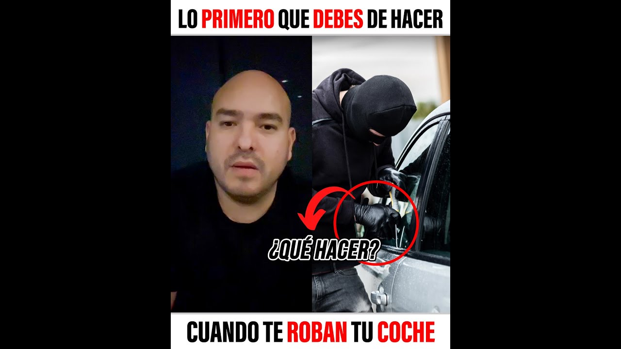 ¿Que debo hacer si me roban mi coche? - YouTube