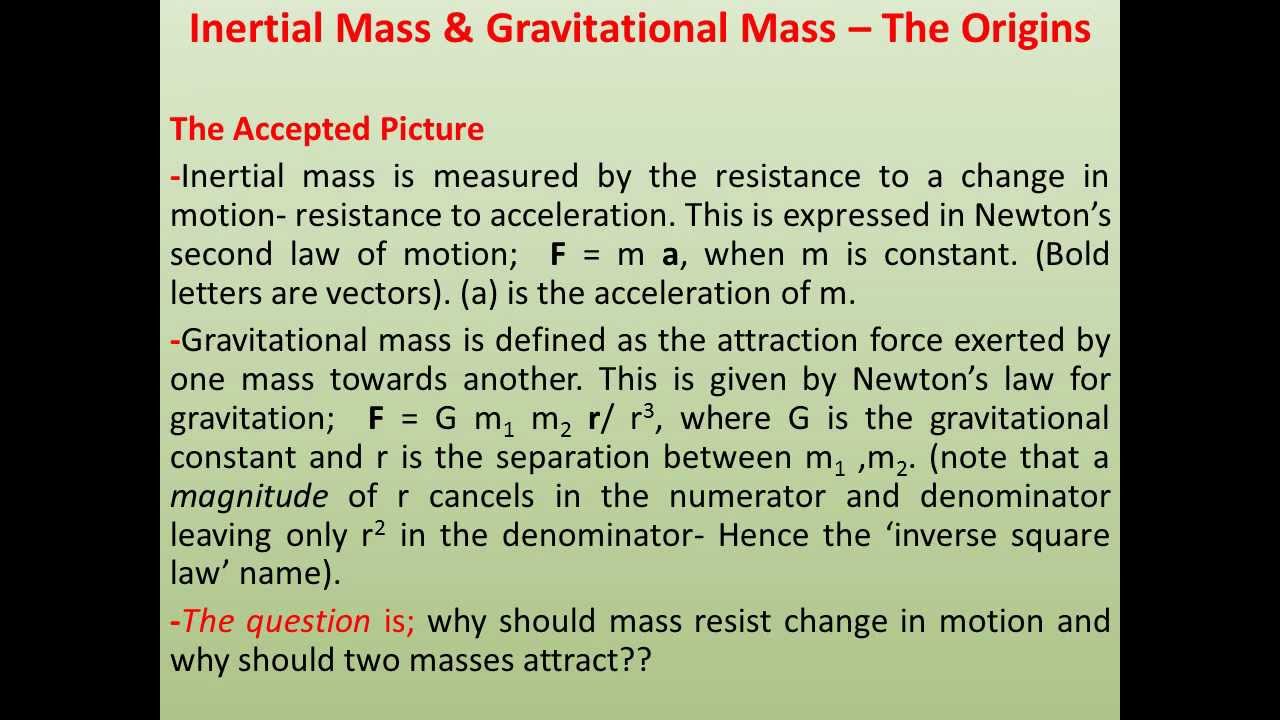 Inertial Mass and Gravitational Mass- The Origin - YouTube