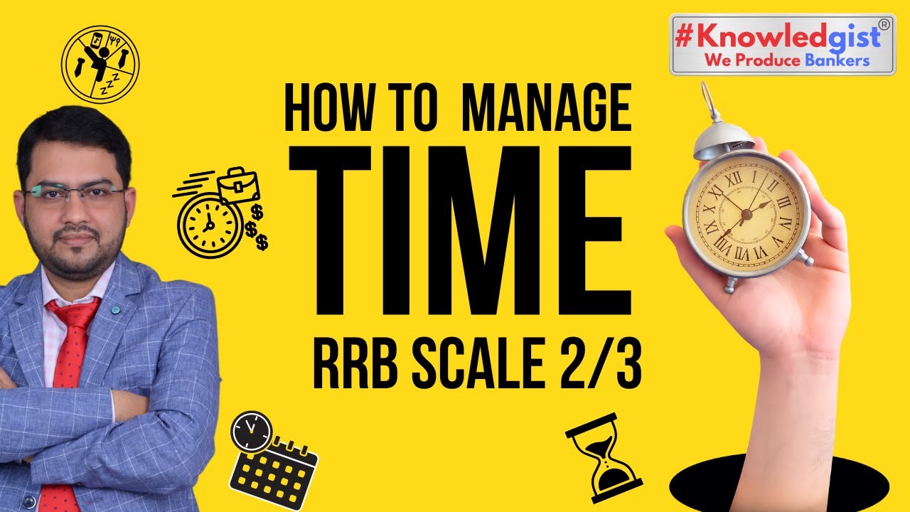 RRB Scale 2 General Banking Officer | How To Manage Time | RRB Scale 3 ...