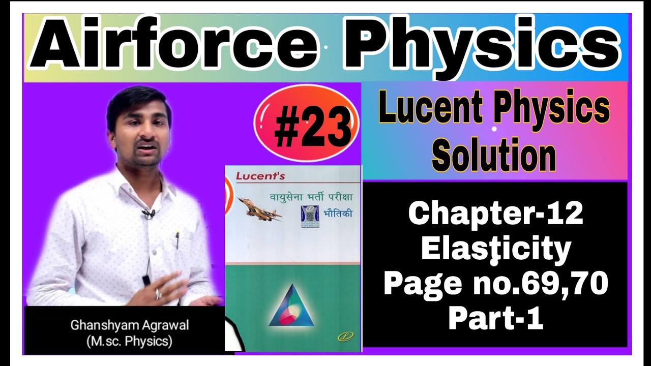 Lucent Physics Solution || Elasticity Part-1 || - YouTube