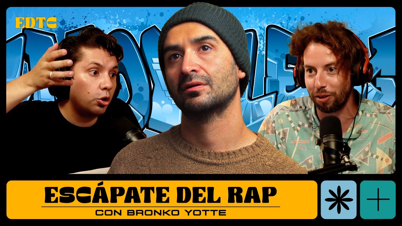 Escápate de tu Casa - Ep #68: "Escápate del Rap" con Bronko Yotte - YouTube