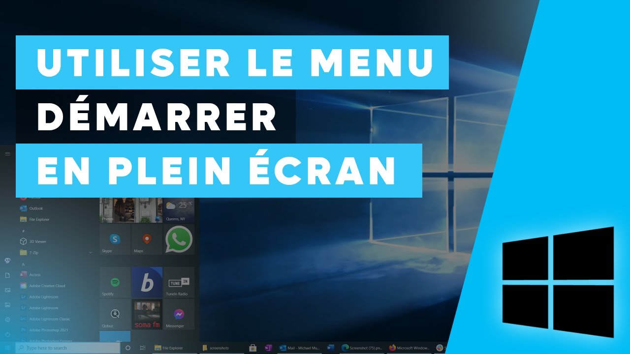 Utiliser le menu Démarrer en plein écran | Windows 10 - YouTube