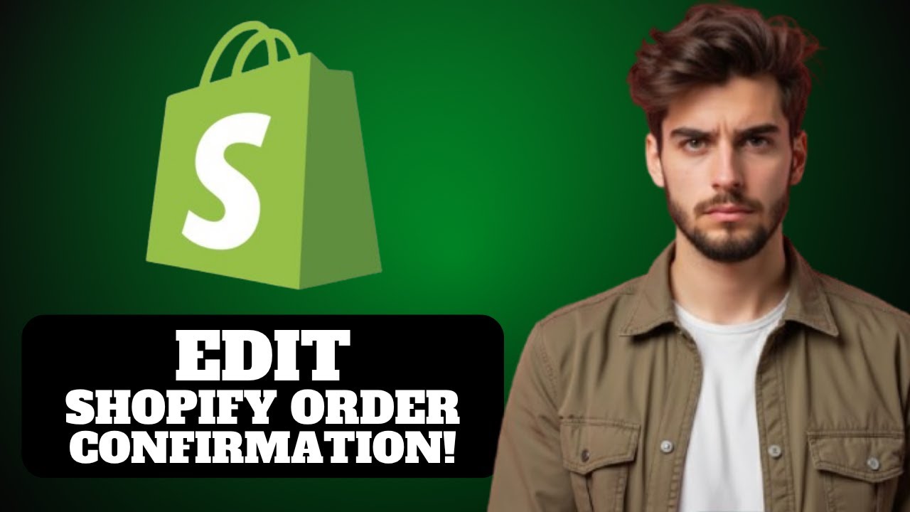 How to edit Shopify Order Confirmation Email 2025 - YouTube