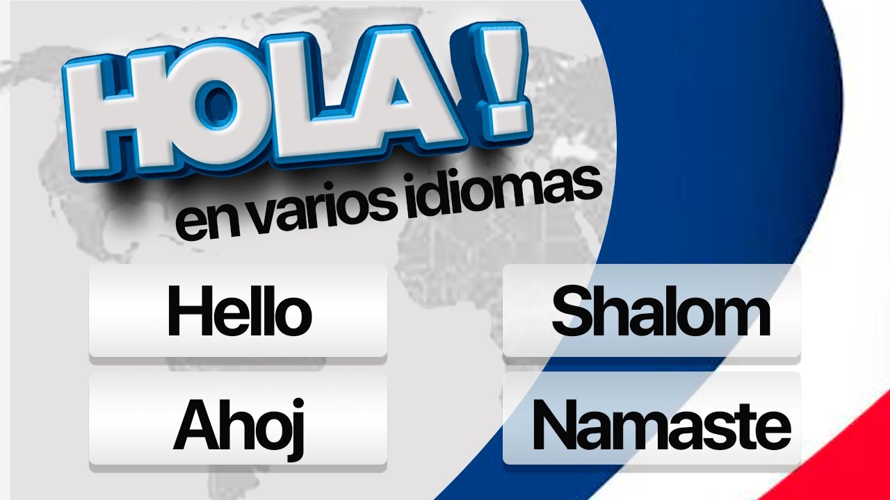Hola en varios idiomas - cómo decir hola por idiomas 🖐 👍 - YouTube