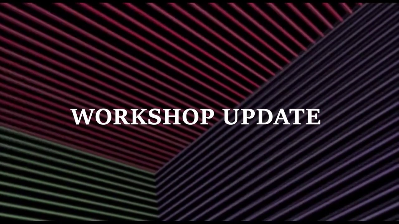 Workshop Update - YouTube