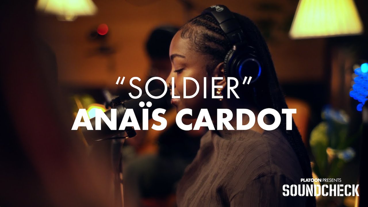 Anaïs Cardot - "Soldier" | Platoon Presents Soundcheck (Live Performance) - YouTube
