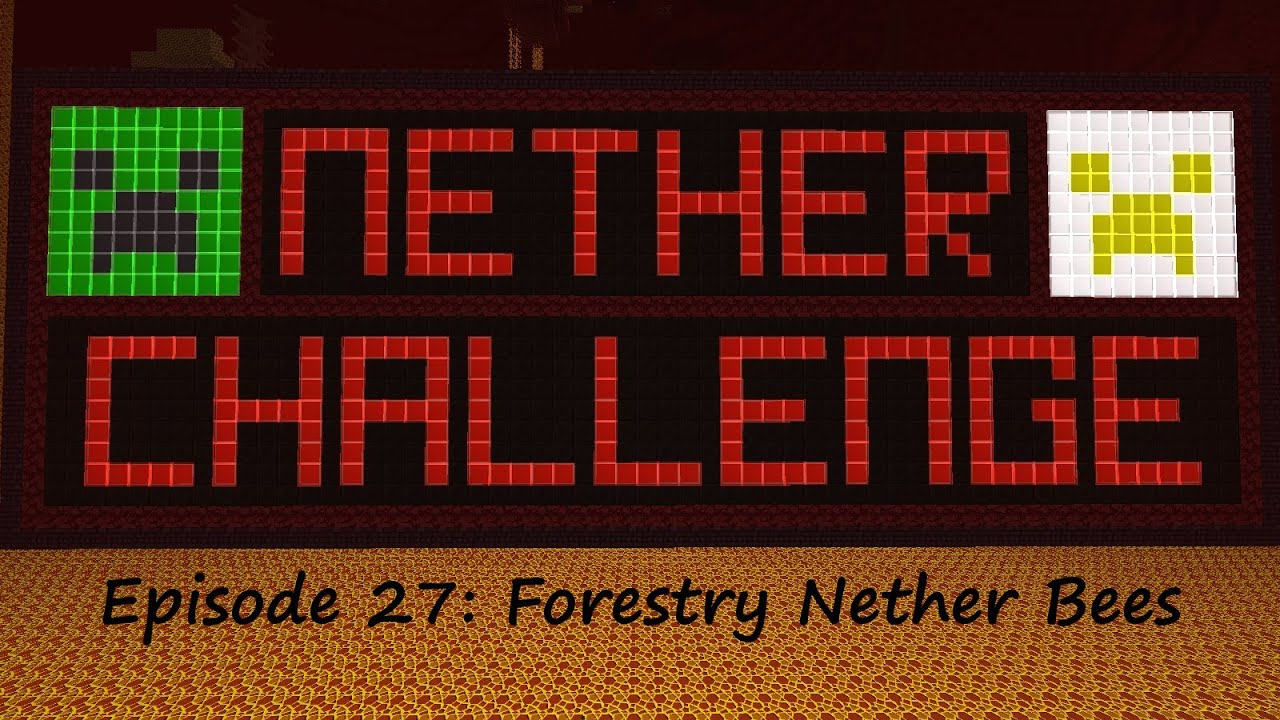 Minecraft: FTB Monster - Nether Challenge Ep 27: Forestry Nether Bees ...