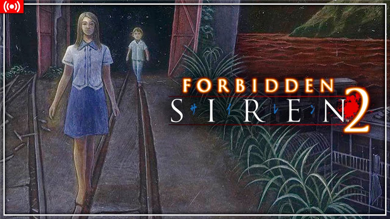 FORBIDDEN SIREN 2 | POR PRIMERA VEZ ! #2 - YouTube