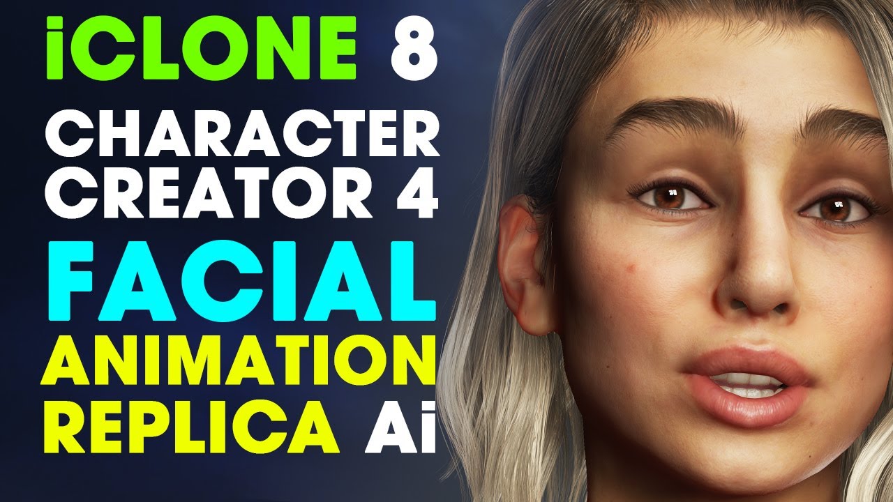 iClone 8 & Character Creator 4 ~ Realistic Character Facial Animation ...
