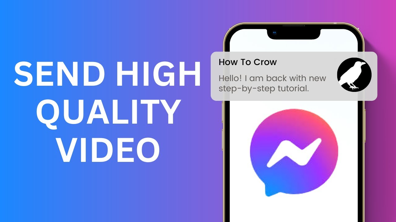 How to Send High Quality Video on Messenger - YouTube
