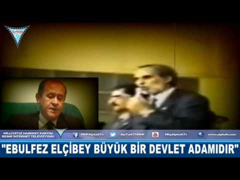 EBULFEZ ELÇİBEY'İ RAHMETLE ANIYORUZ
