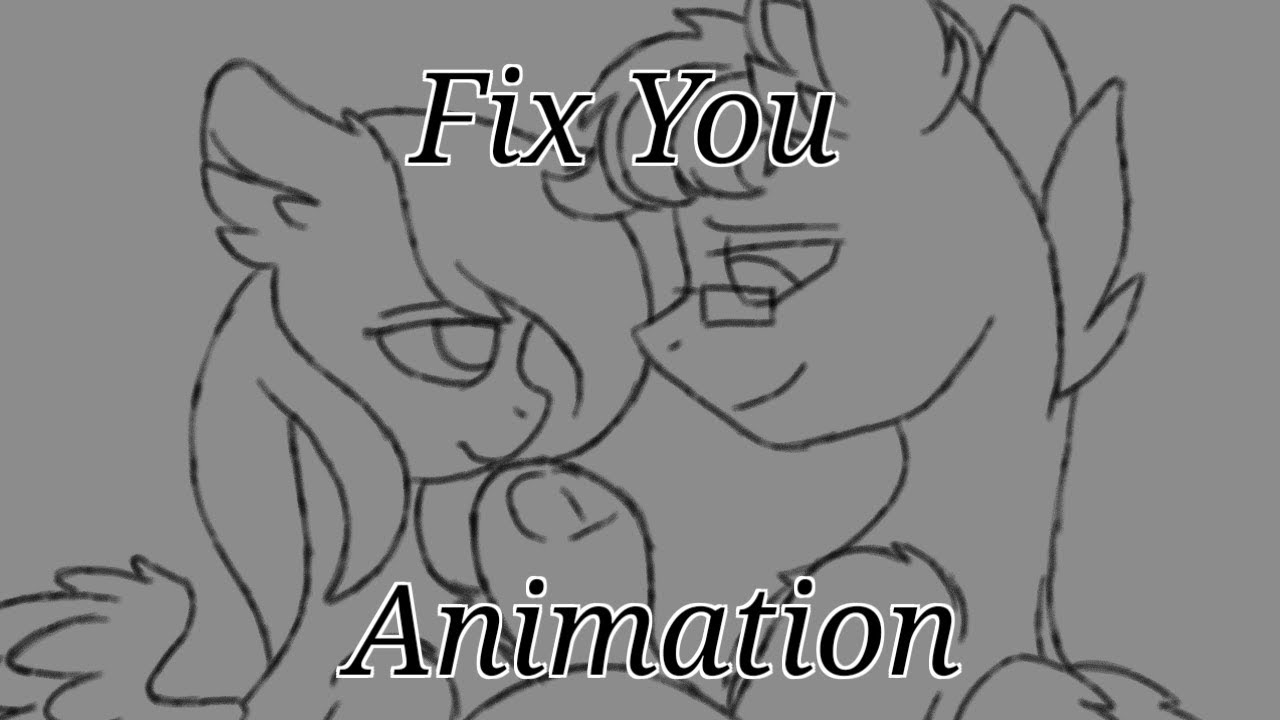 Fix You | Animation - YouTube