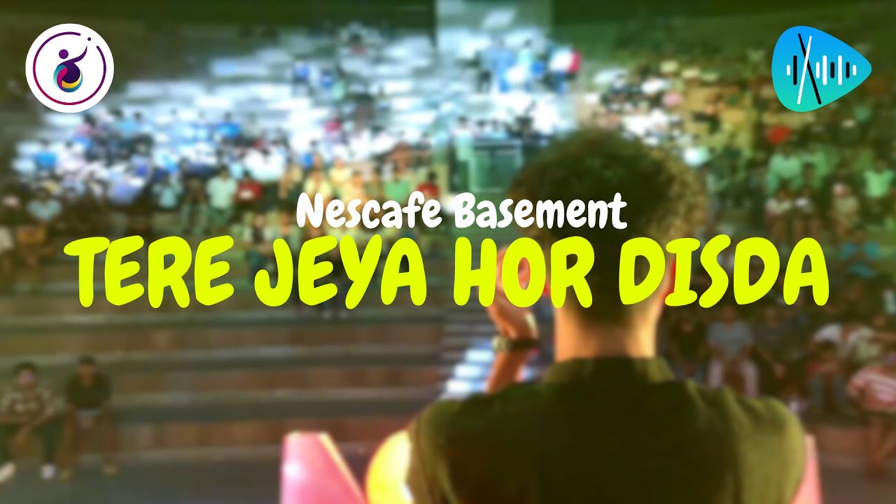 Tere Jeya Hor Disda - NESCAFÉ Basement || Musical Extravaganza '24 (II) - YouTube