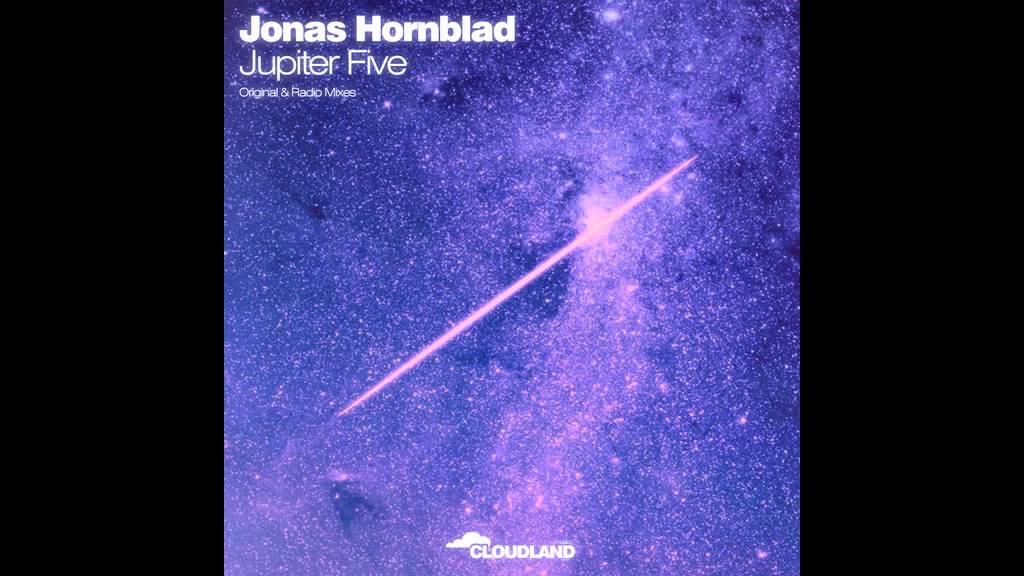 Jonas Hornblad - Jupiter Five (Original Mix) [Cloudland Music] Teaser ...