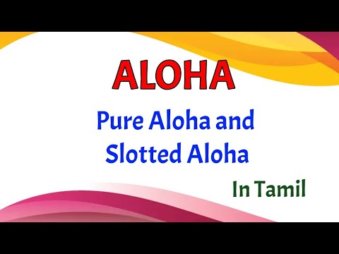 ALOHA | Pure Aloha | Slotted Aloha |Random access protocol|Multiple Access Protocols| Tamil