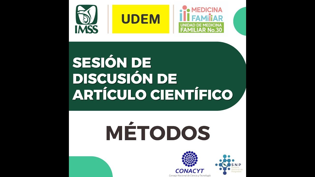 UMF 30 IMSS NL - Sesión de discusión de artículo científico - YouTube