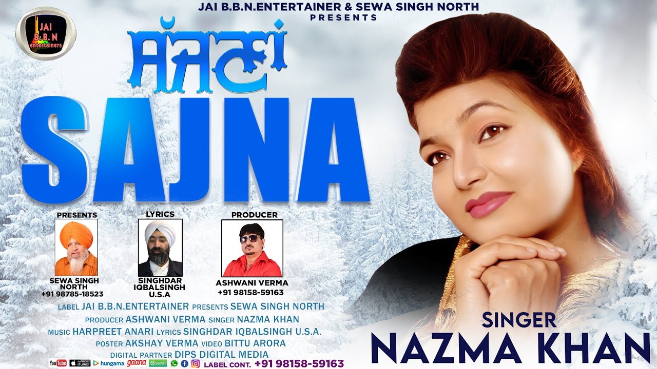 SAJNA || Singer Nazma Khan || New Punjabi Song Latest Punjabi Songs ...