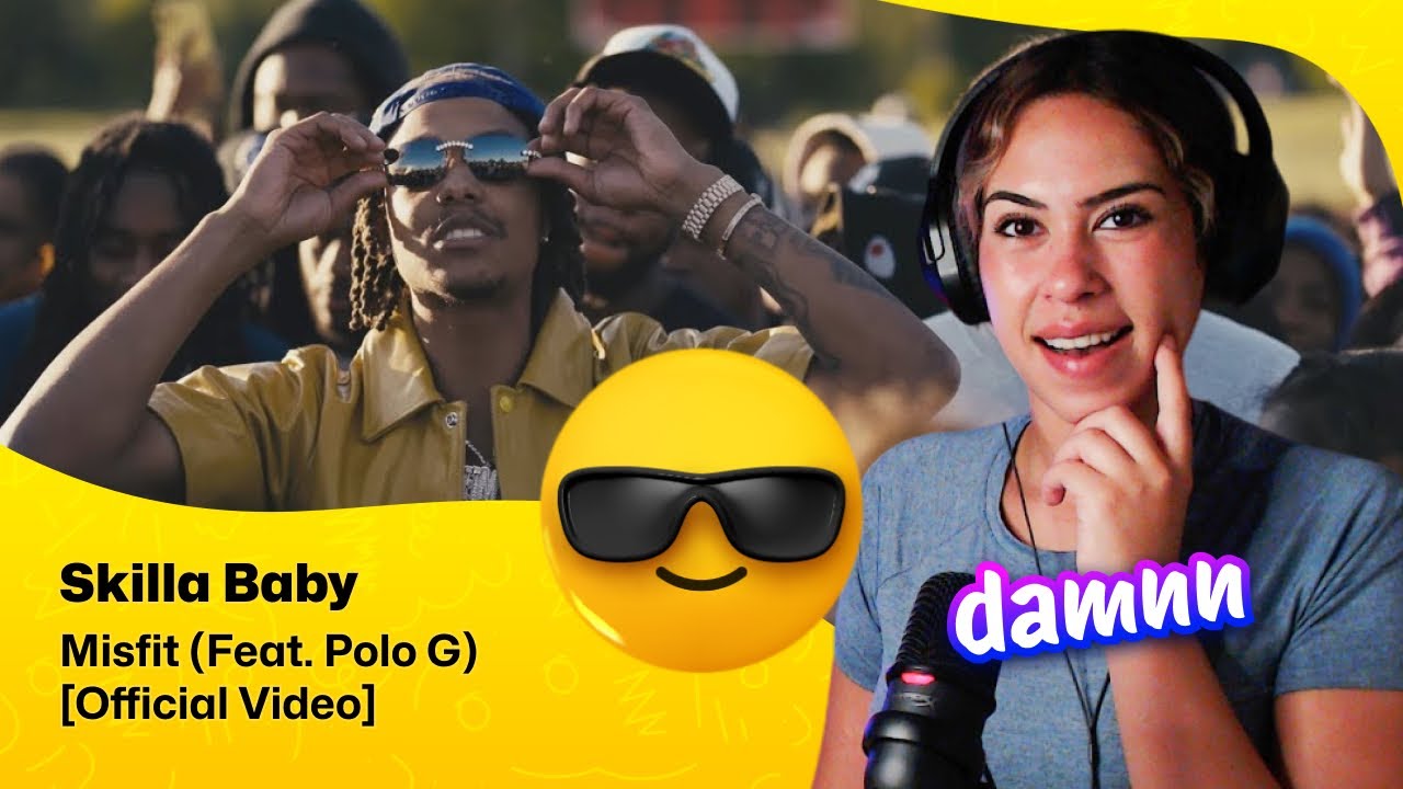 Reaction Skilla Baby - Skilla Baby - Misfit (Feat. Polo G) [Official ...