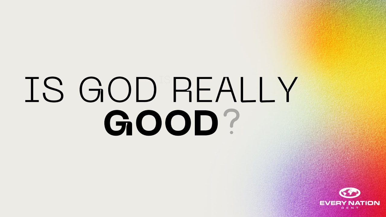Is God Really Good? - When Life Hurts (EN) - YouTube