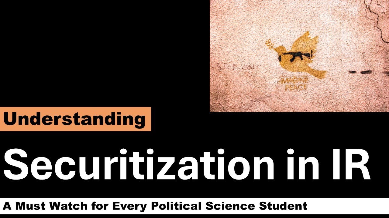 Securitization in IR - Understanding Important Terms in International ...