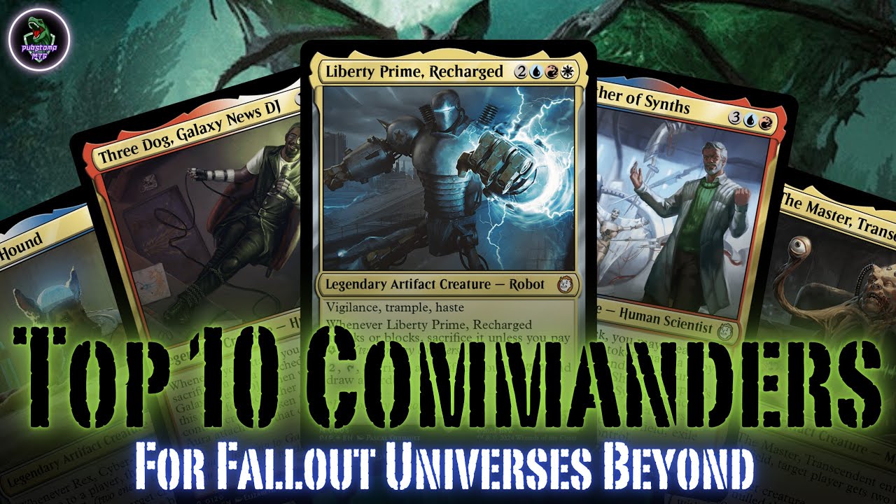 Top 10 Fallout Commanders in Magic the Gathering - YouTube