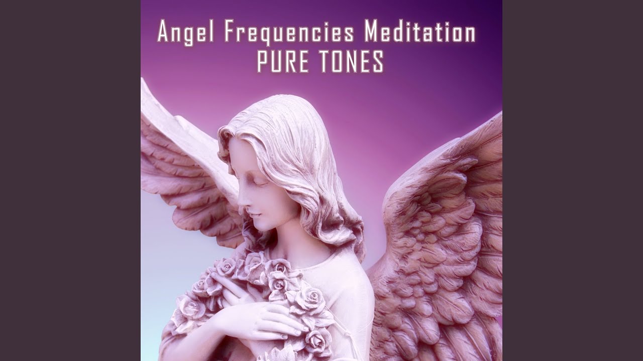 222 Hz Angel Frequency Angelic Melody Pure Tone - YouTube