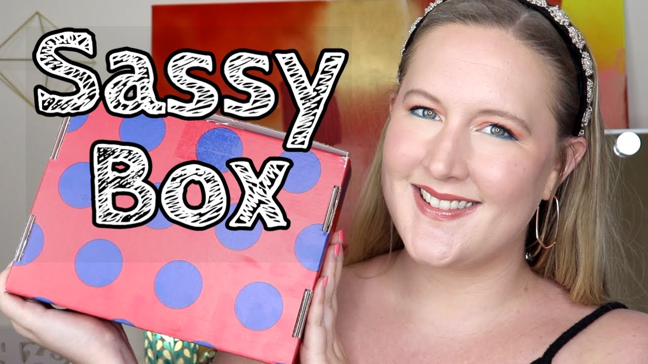 Sassy Box Unboxing | June 2020 - YouTube