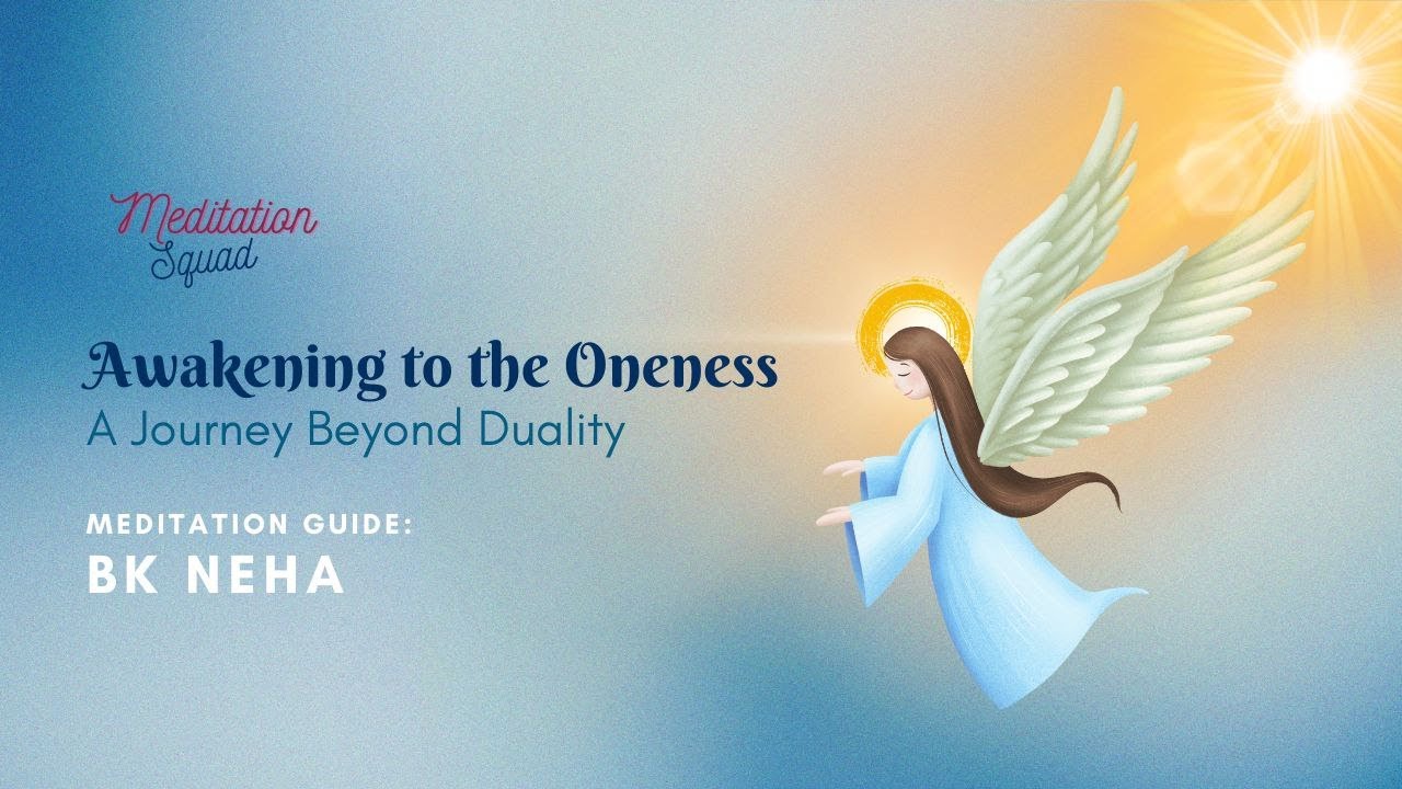 Awakening to the Oneness: A Journey Beyond Duality - YouTube
