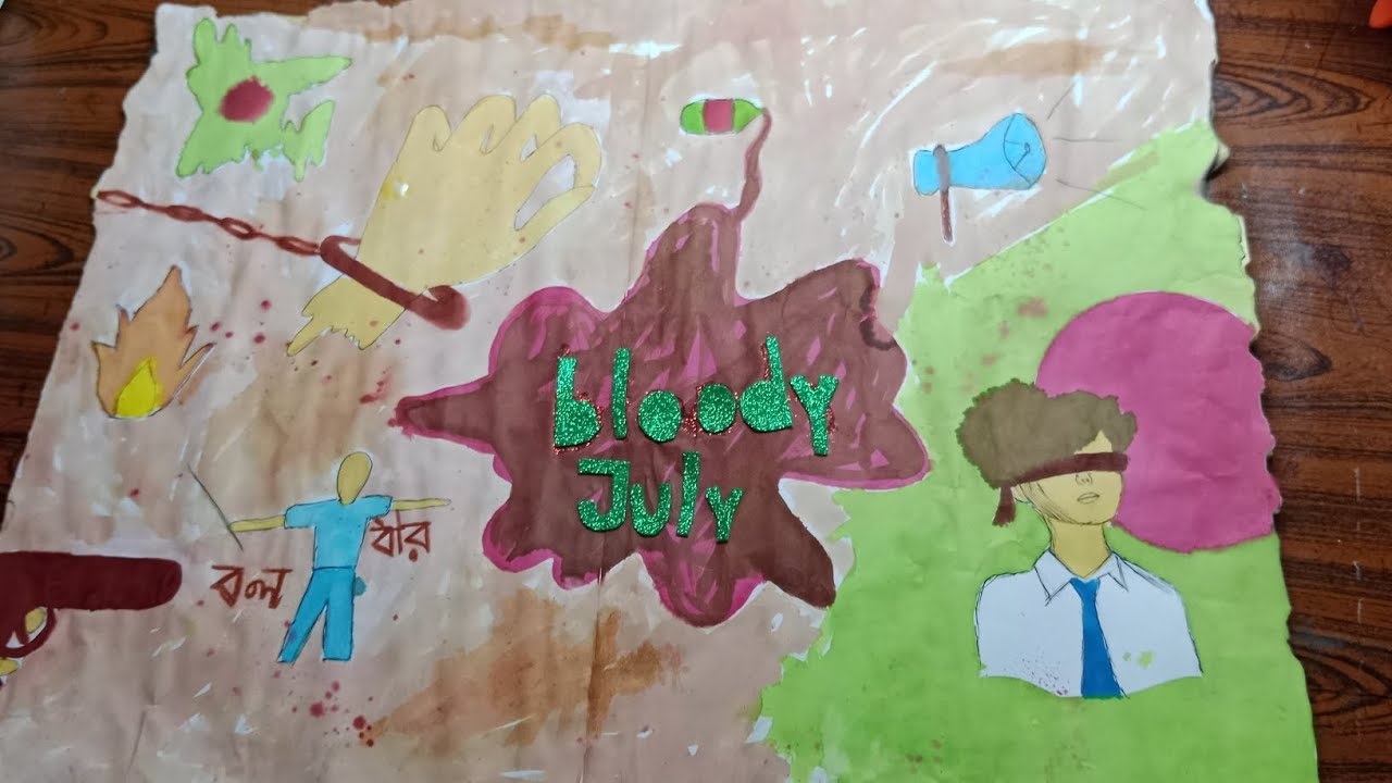 poster making "bloody July of Bangladesh".BY MAYSHA TARANNUM. - YouTube