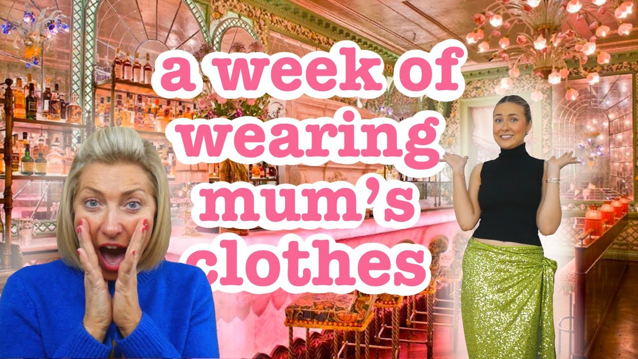 WEARING MY MUM’S CLOTHES FOR A WEEK!! outfit challenge! - YouTube