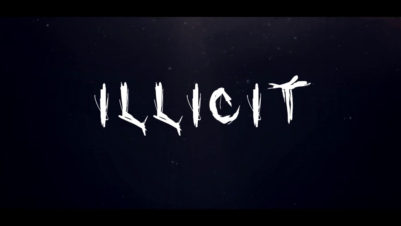 ILLICIT TRAILER YouTube illicit-trailer-youtube